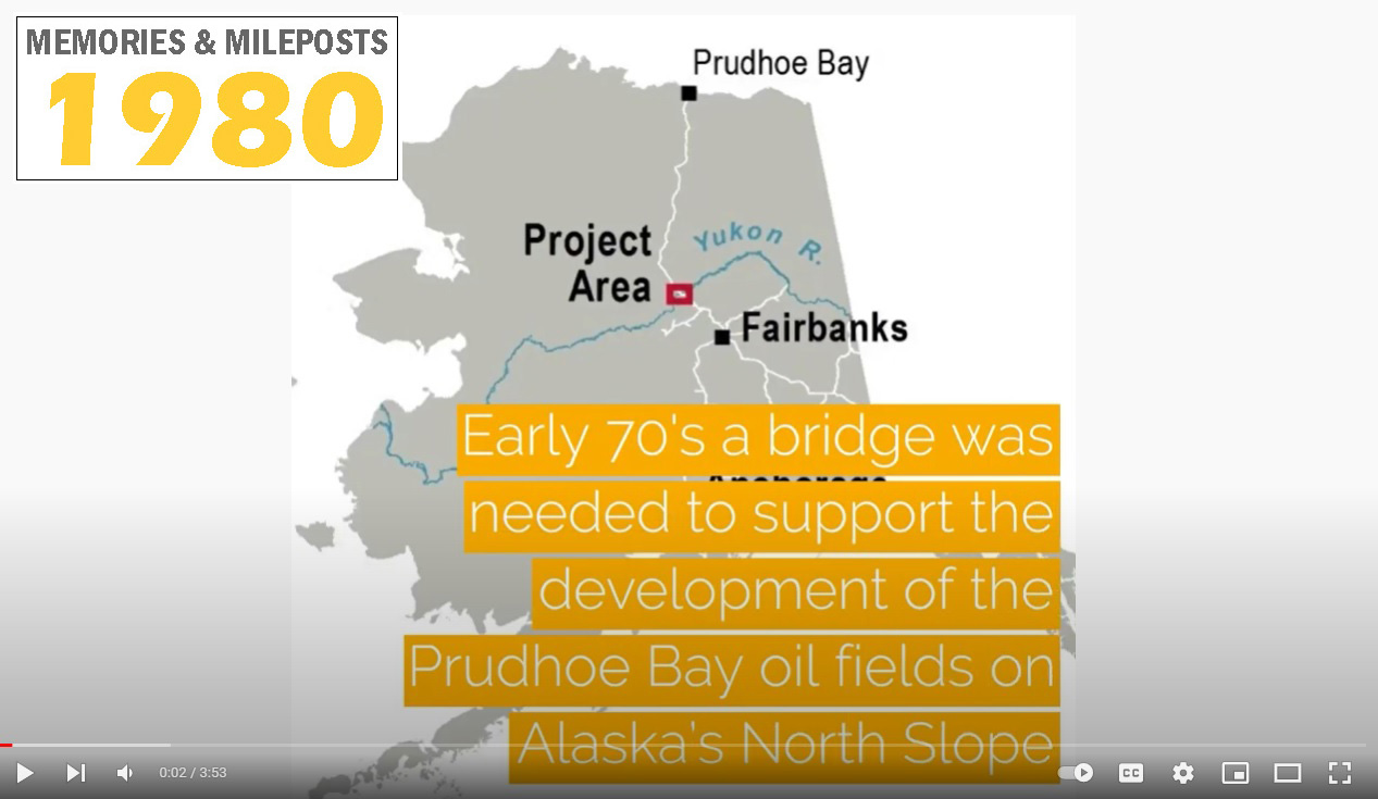 1980: Yukon River bridge: A vital crossing - Alyeska Pipeline